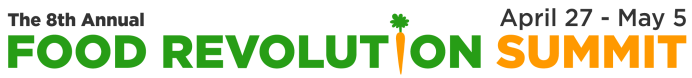 The Food Revolution Summit is coming right up! | Organizational Habits